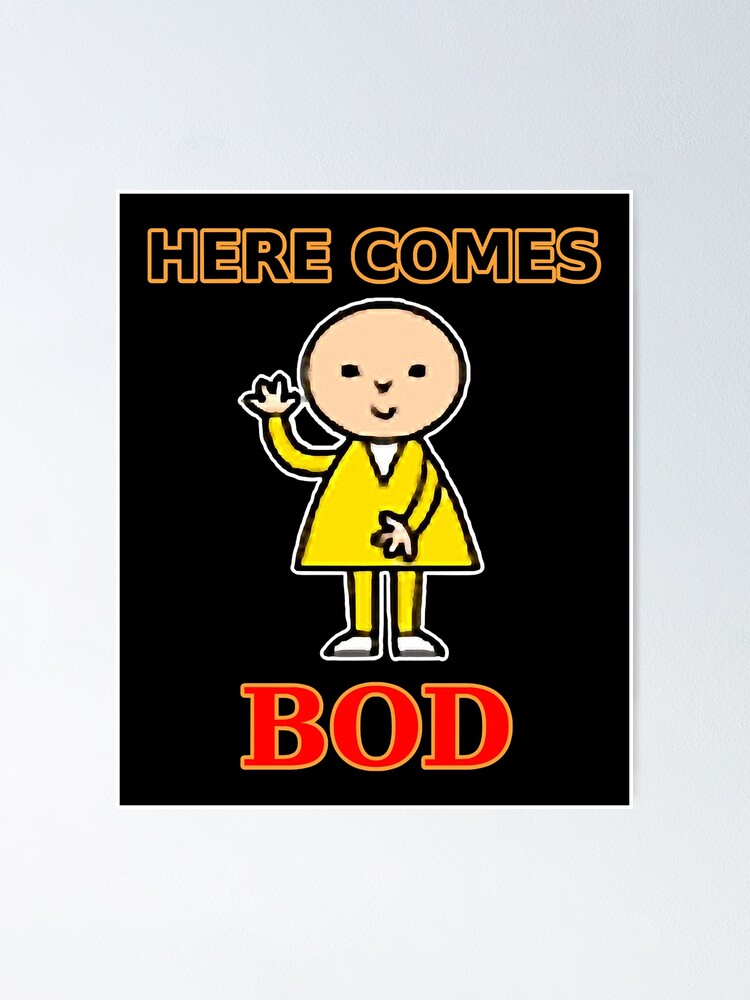 "Bod Cartoon from Seventies Kids TV" Poster for Sale by coliverfernan ...