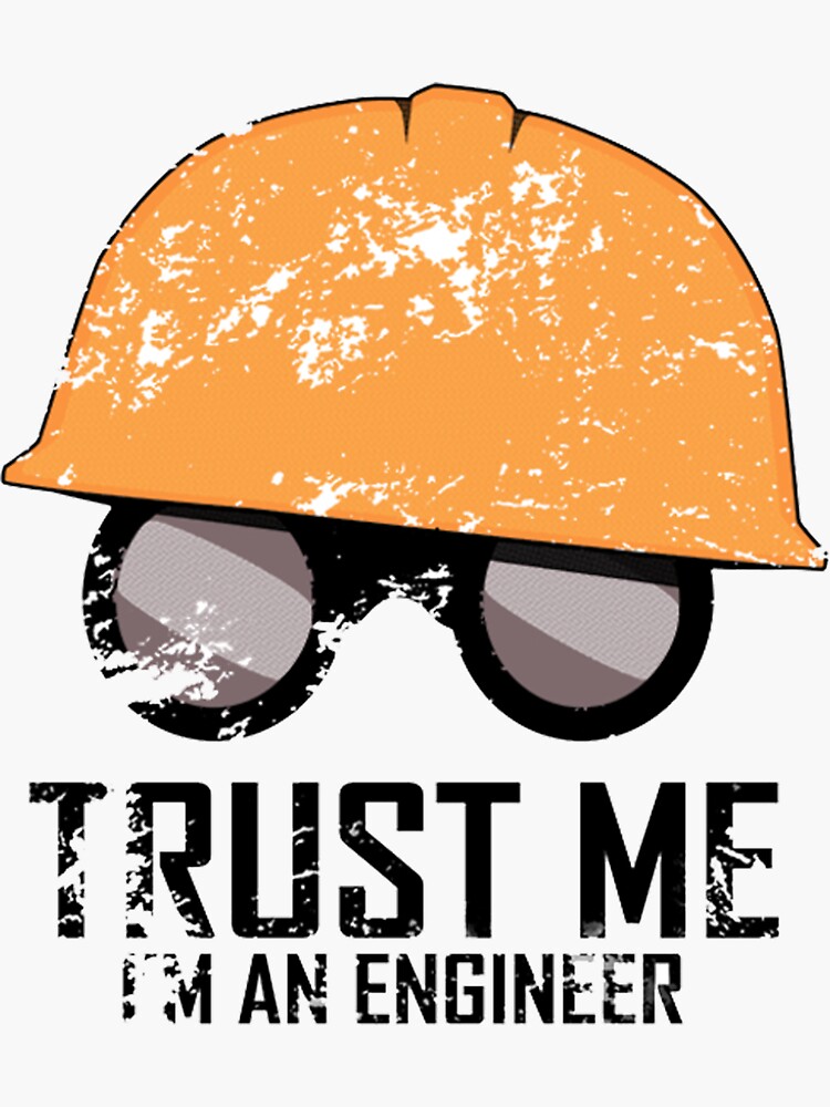 "Team Fortress 2 - Trust me! I'm an Engineer!" Sticker for Sale by ...