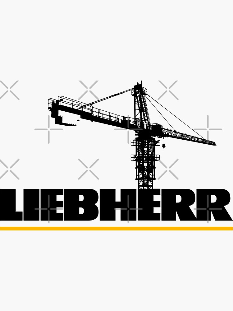 "LIEBHERR CRANE" Sticker for Sale by Lougi | Redbubble
