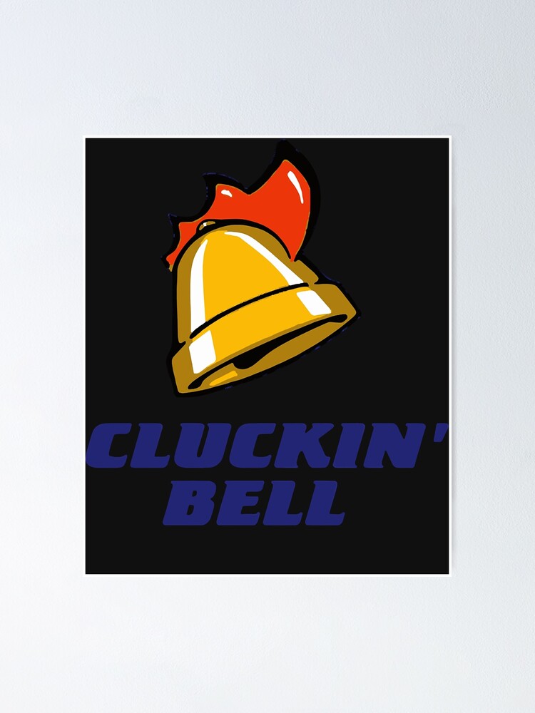 "Cluckin &bell logo" Poster for Sale by Perkins125 | Redbubble