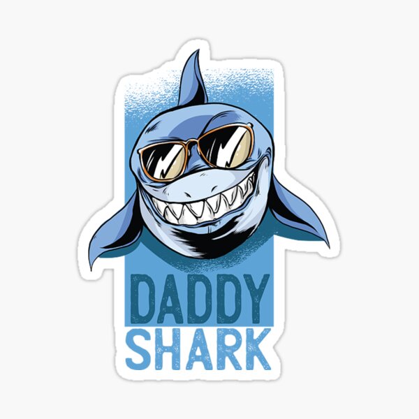 "daddy shark fathers day kids boys girls video" Sticker for Sale by ...