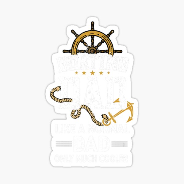 "Mens Boating Dad Motorboating Sailing Captain Boat" Sticker for Sale ...