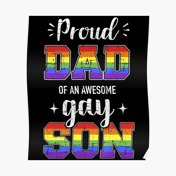 "Proud Dad Of Awesome Gay Son Rainbow Pride Month Family Mems" Poster ...