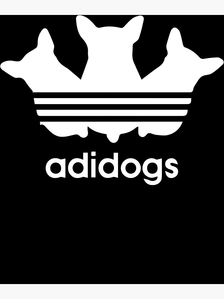 "Adidogs Logo" Poster for Sale by EmilyEdmundson | Redbubble