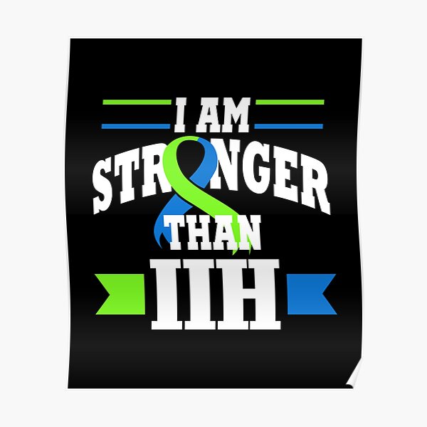 "IIH Intracranial Hypertension Awareness Ribbon" Poster for Sale by ...