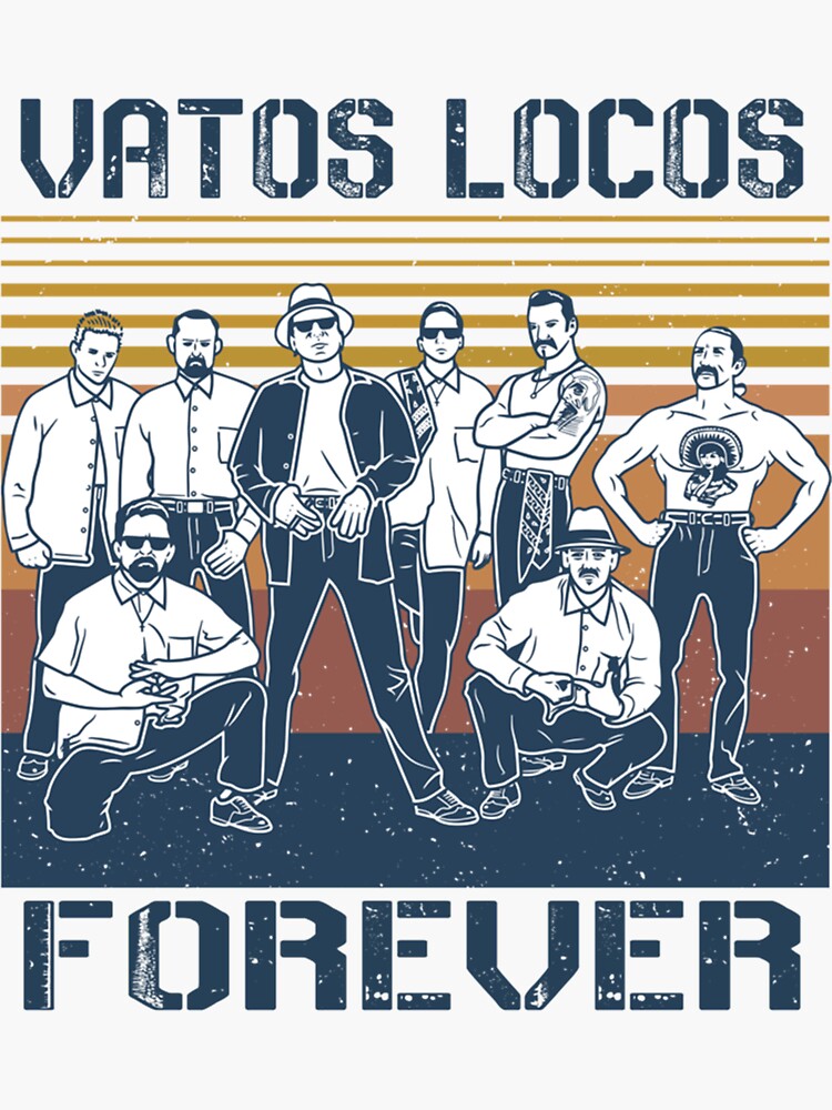 "Vatos locos forever - Blood " Sticker for Sale by WoodwardJess | Redbubble