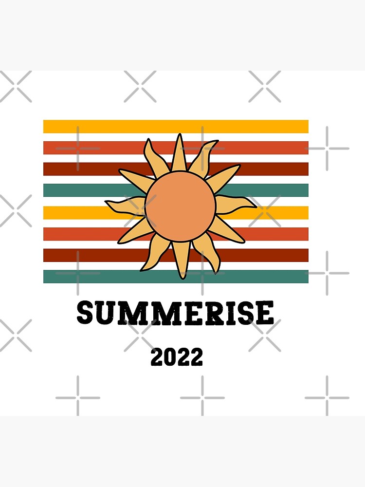 "Summerise 2022" Poster for Sale by Beebie888 | Redbubble
