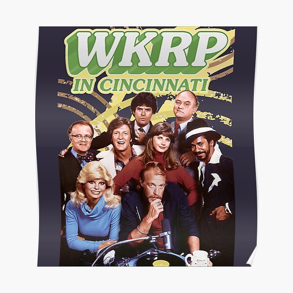 "The Complete Season Of Wkrp In Cincinnati Day Gifts" Poster for Sale ...