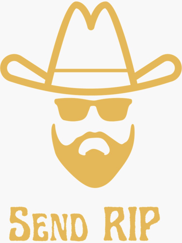 "Send Rip - yellowstone tv show" Sticker for Sale by lawinjgcon | Redbubble