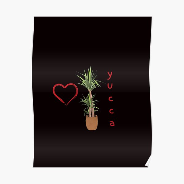 "yucca" Poster for Sale by ydsdesigns | Redbubble