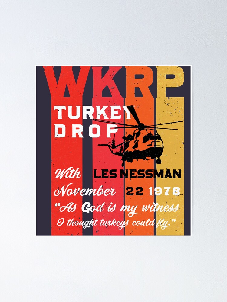 "Wkrp Turkey Drop Essential Gift For Men" Poster for Sale by ...