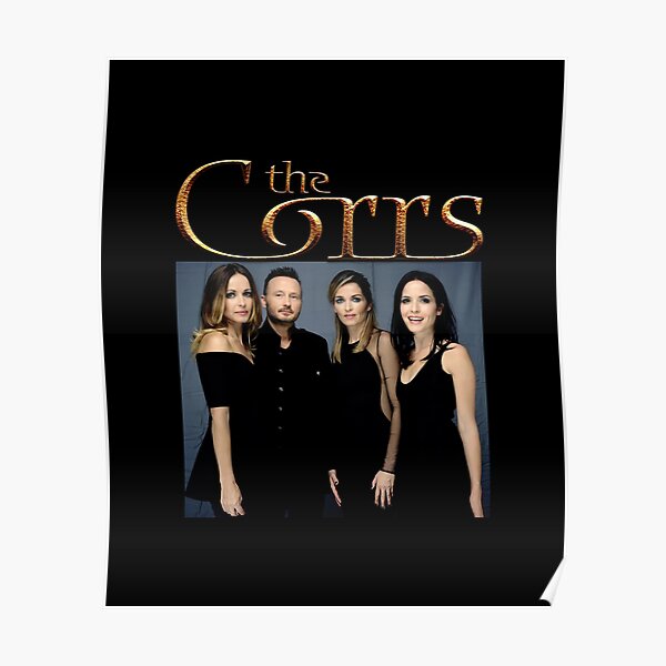 "The corrs" Poster for Sale by HydroRed | Redbubble