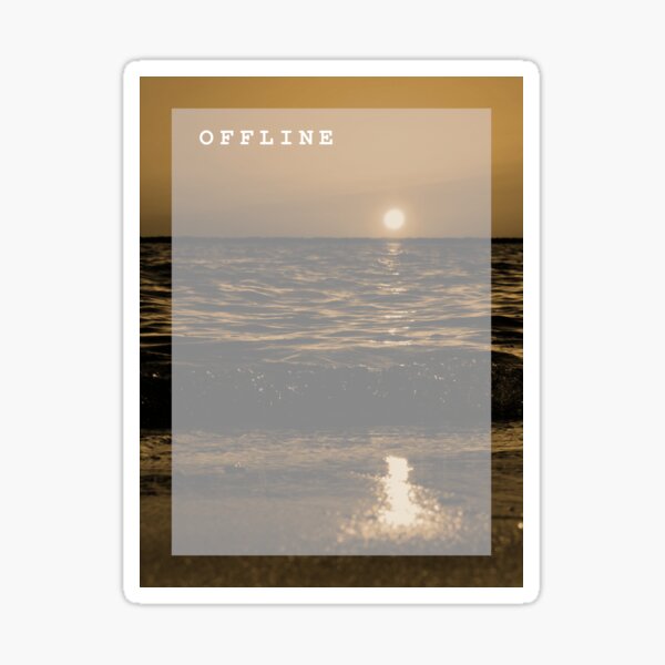 "OFFLINE" Sticker for Sale by UrbanGuy22 | Redbubble