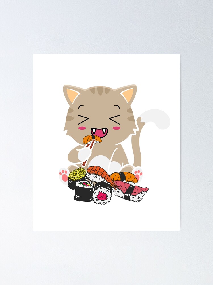Cute Kawaii Cat Sushi Poster For Sale By Fruitoon Redbubble