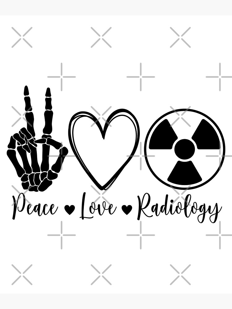 Póster «Peace Love Radiología, radiología, tecnólogo de rayos X ...