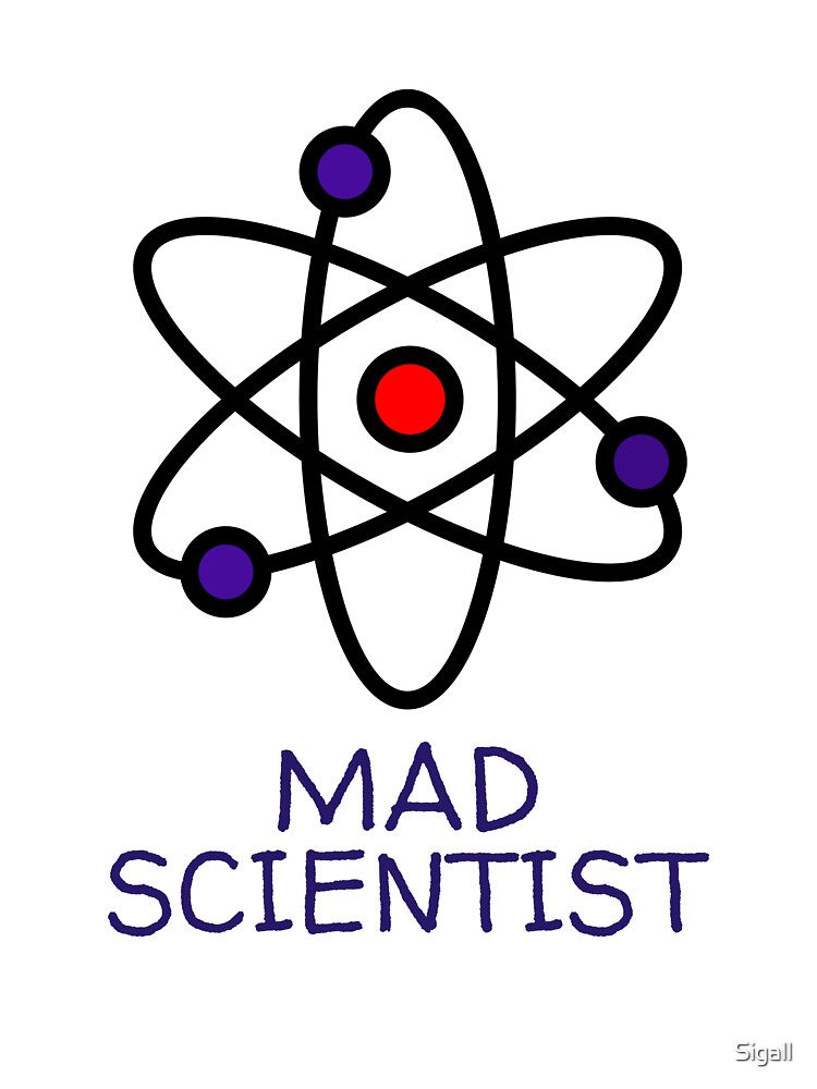 "MAD SCIENTIST - SCIENCE" Kids T-Shirt for Sale by Sigall | Redbubble