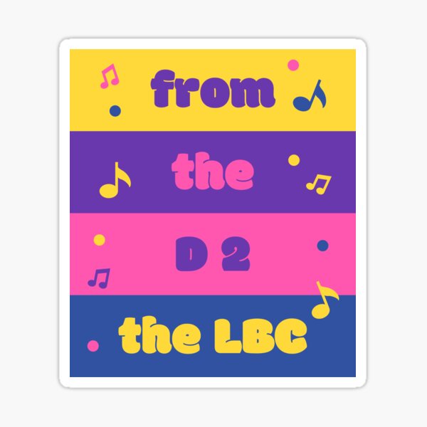 "From The D 2 The LBC" Sticker by Pixelish | Redbubble
