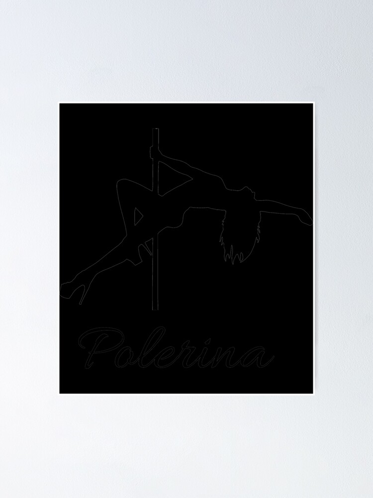 "Polerina Pole Dancing Design Sticker" Poster for Sale by kerritoniap2g ...