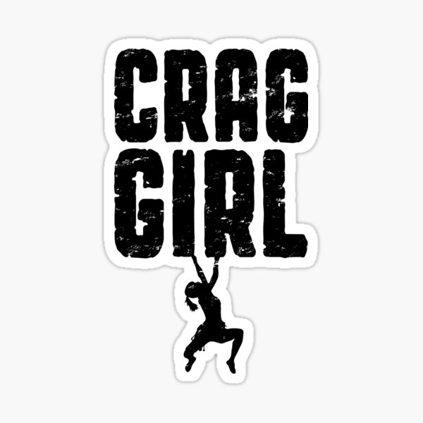 "Crag Girl Rock Climbing Bouldering Funny Climber" Sticker for Sale by ...