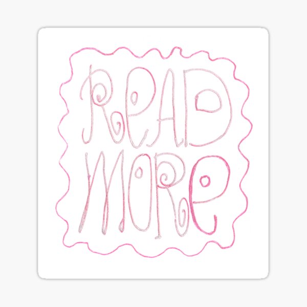 "Handwritten Read more " Sticker for Sale by lausn | Redbubble