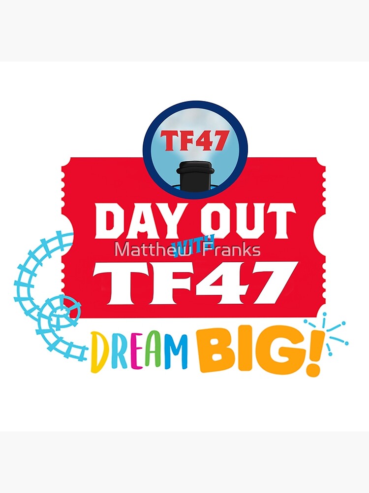 "Day Out With TF47 Logo 2022" Poster for Sale by MattPony | Redbubble