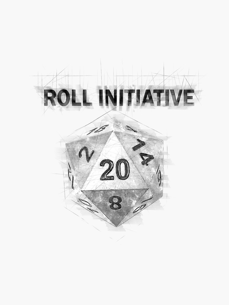 "Roll Initiative " Sticker for Sale by Dratar | Redbubble