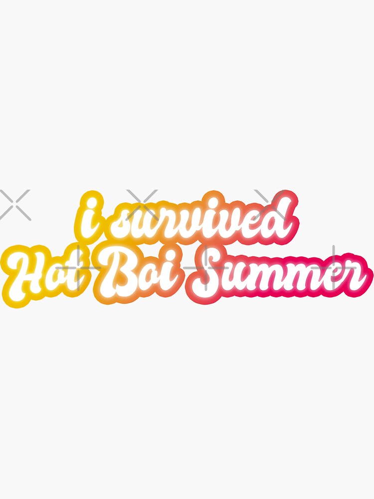 Redacted Asmr I Survived Hot Boi Summer Neon Edition Sticker For Sale By Teaandcardigans