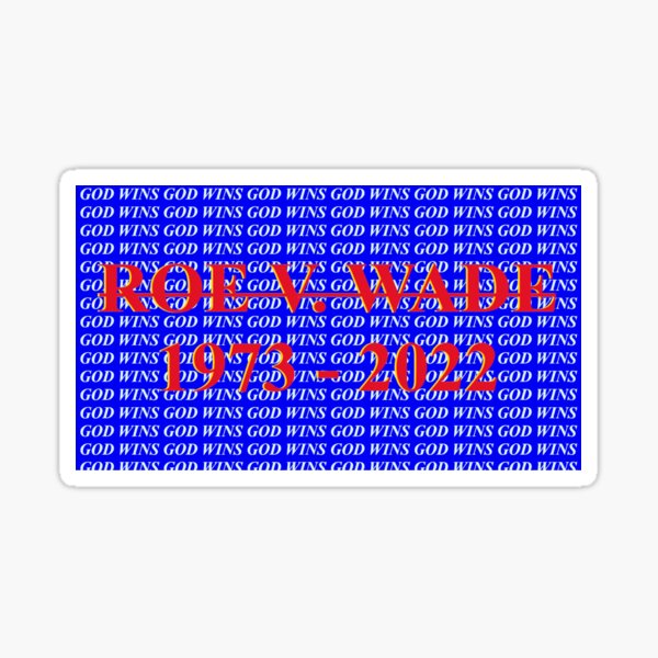 "Roe V. Wade " Sticker for Sale by Tyhalos | Redbubble