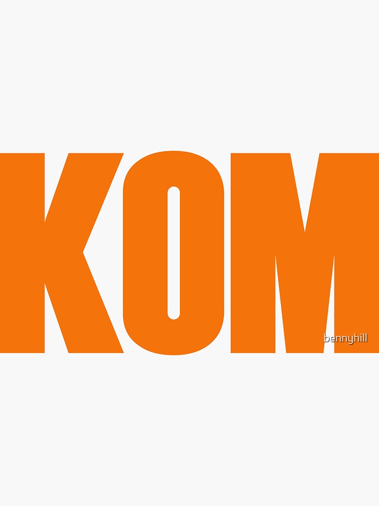 "KOM" Sticker for Sale by bennyhill | Redbubble