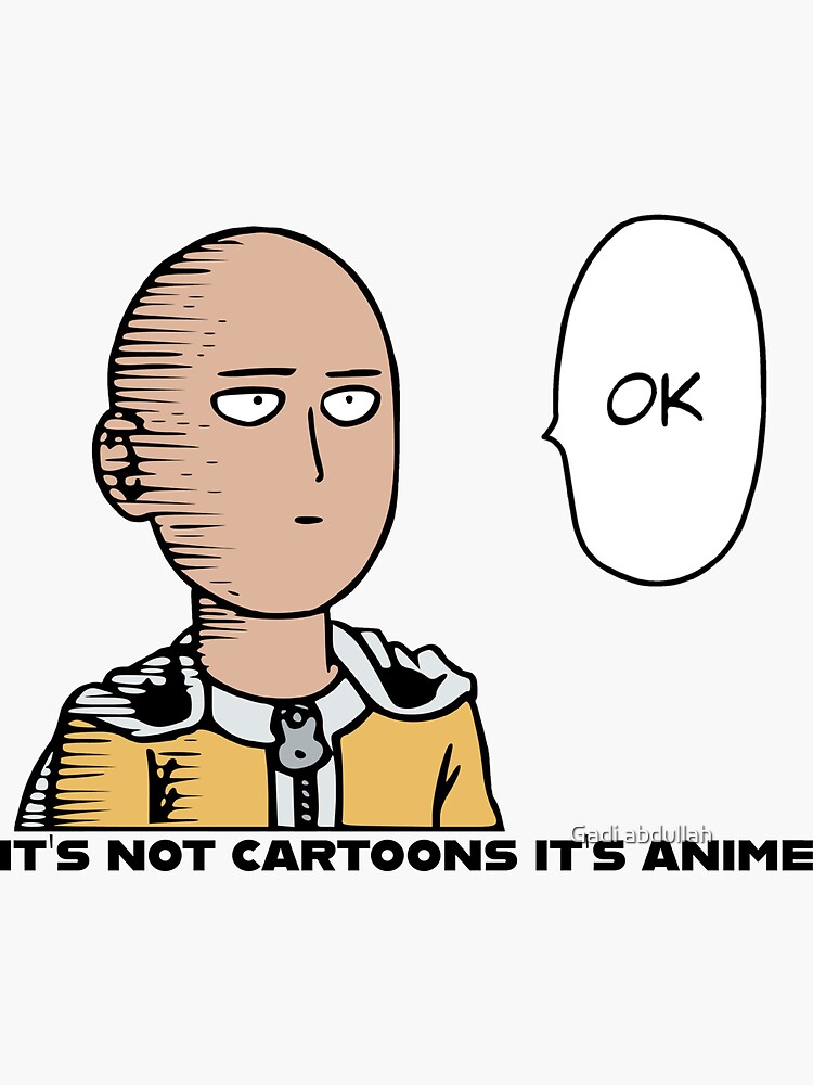 "Funny Its Not Cartoon Its Anime" Sticker for Sale by Ghadir99 | Redbubble