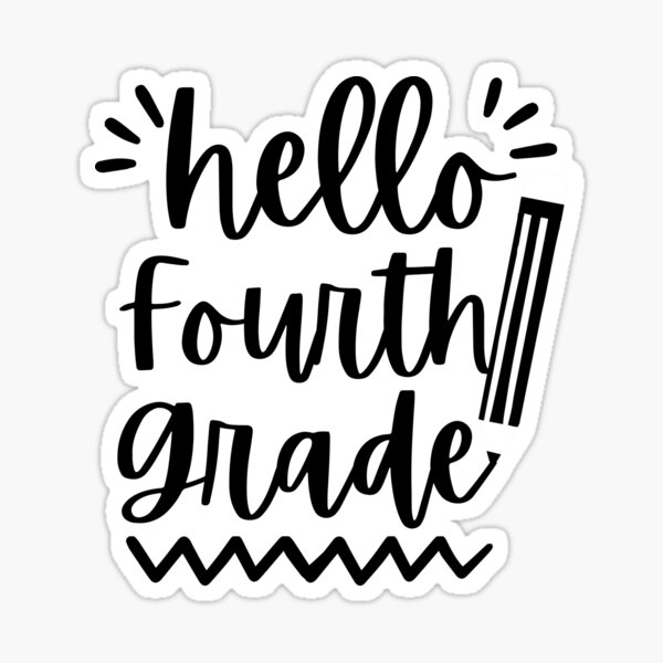 "hello fourth grade,hello 4th grade,back to school for students,back ...