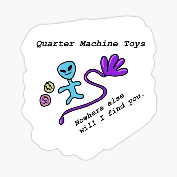"Quarter Machine Toys" Sticker for Sale by AppleFizzy | Redbubble