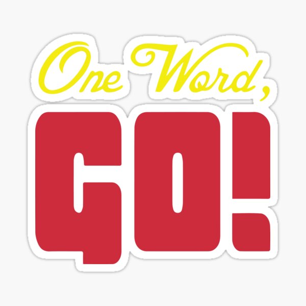 "One Word Go" Sticker for Sale by vovanhoaanh | Redbubble