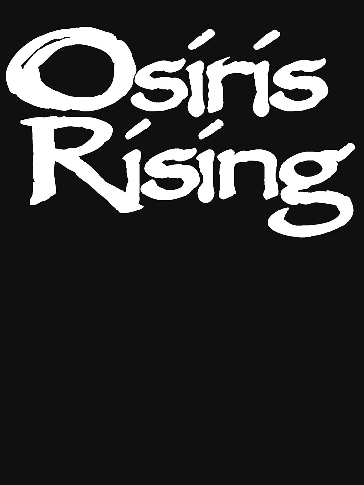 "Osiris Rising logo in white" T-shirt for Sale by Osiris-Rising ...