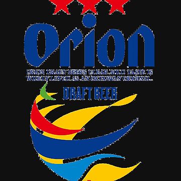 "Orion beer" Poster for Sale by GeorgeRamos | Redbubble