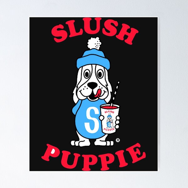 "Slush puppie" Poster for Sale by RichardLanglois | Redbubble