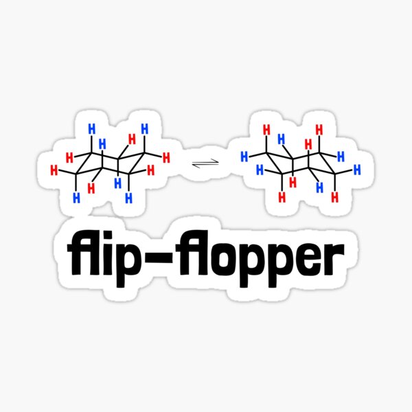 "Ring-Flip Flip-Flopper" Sticker for Sale by artsy-chemist | Redbubble
