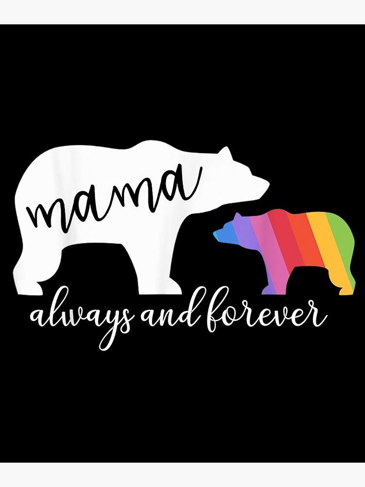 Mama Bear Gay Pride Momma And Mom 2022 Lgbtq Poster For Sale By