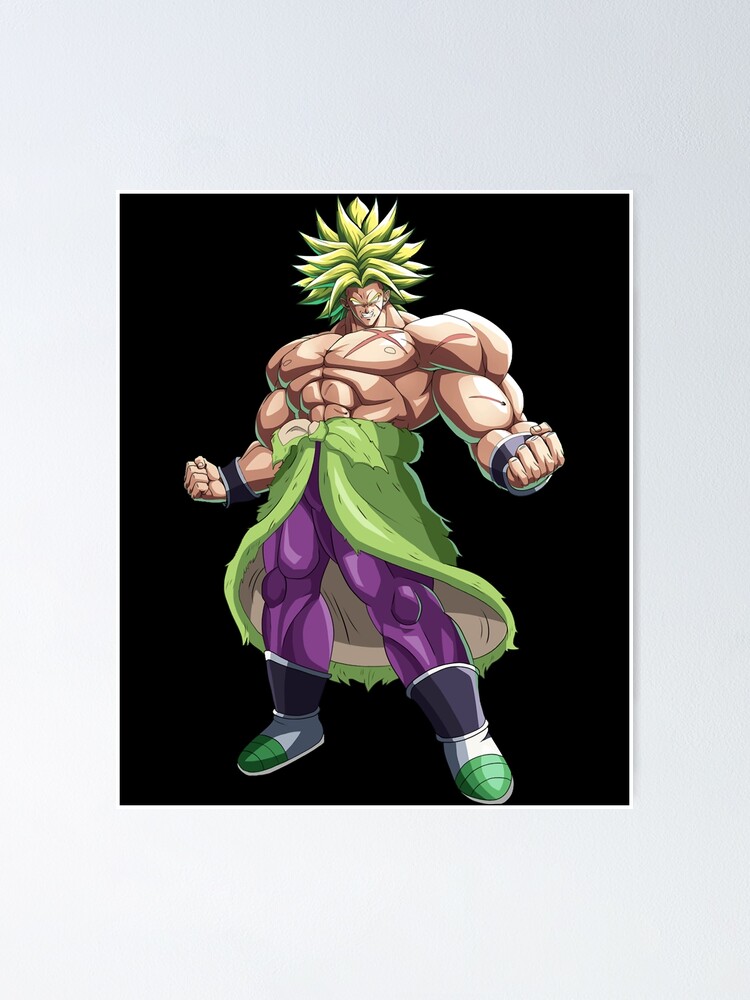 "BROLY" Poster for Sale by TerrellEllis | Redbubble