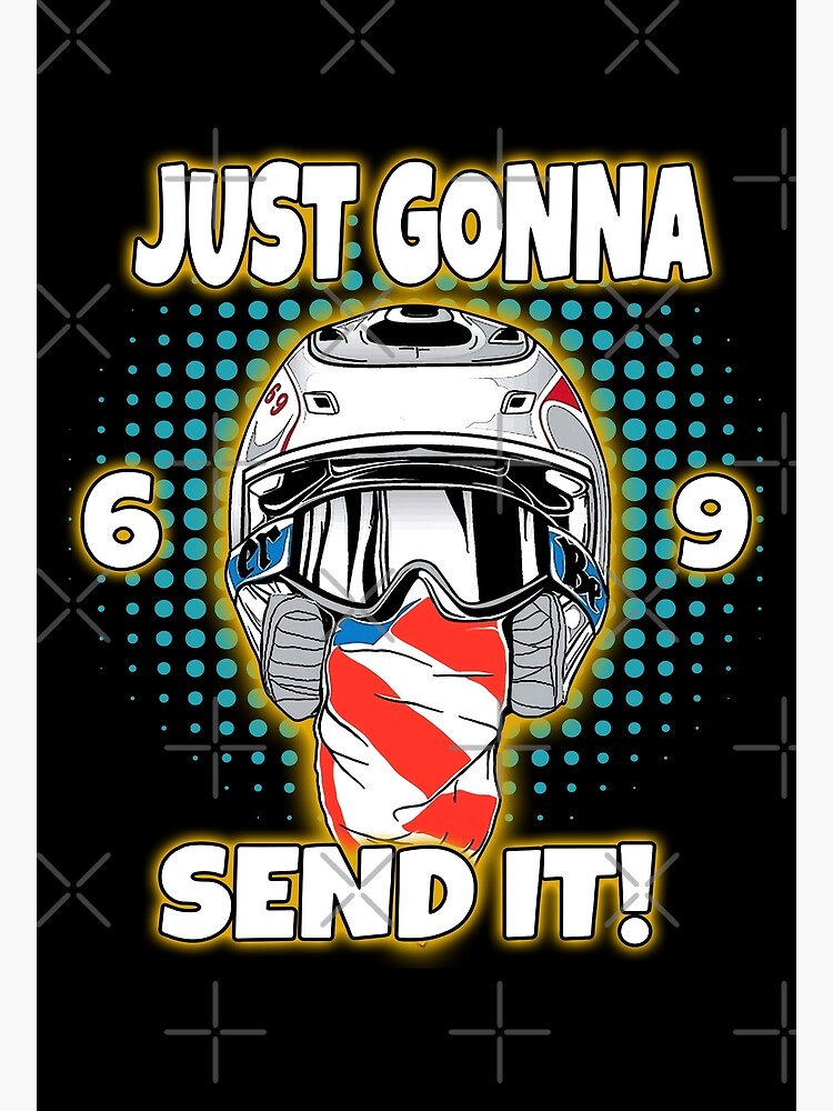 Póster «Just Gonna Send It Uncle Ronnie Mac 69 Dirt Bike Para hombre ...