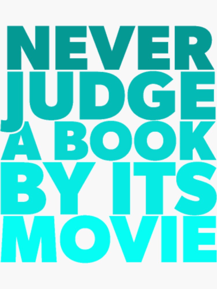 "Book Vs Movie Funny Quotes Bookworm" Sticker for Sale by LostaBatan ...