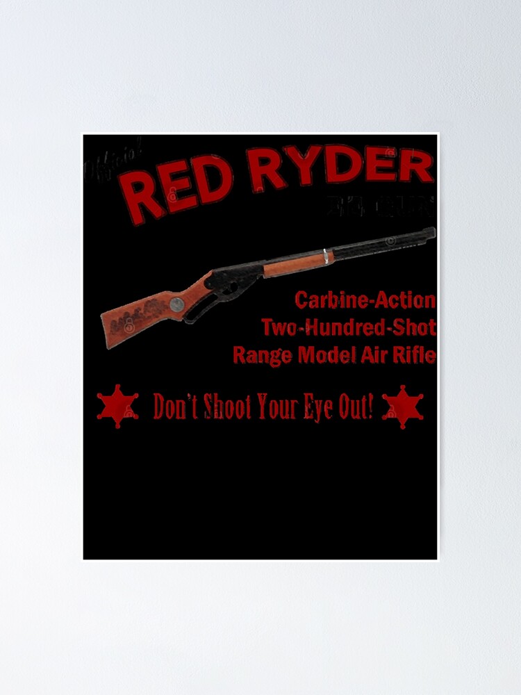 "Red Ryder BB Gun " Poster for Sale by iserottas | Redbubble