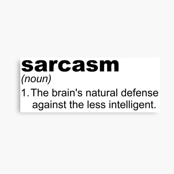 "Sarcasm line" Canvas Print for Sale by arceart | Redbubble