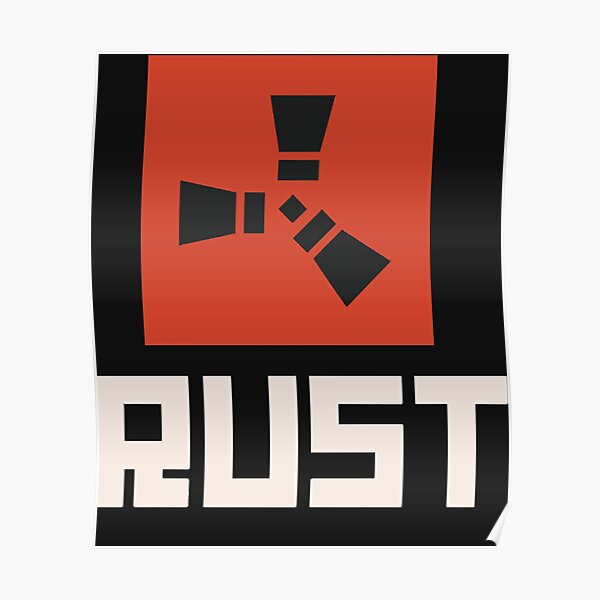 "Rust game logo" Poster for Sale by Leone18 | Redbubble