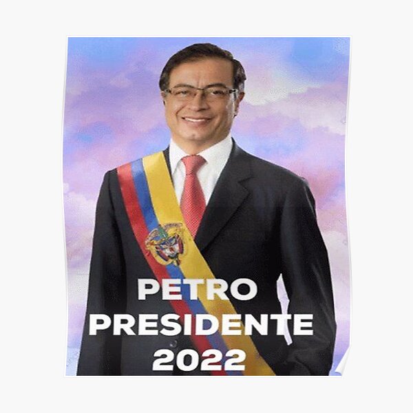 "Gustavo Petro" Poster for Sale by wilsondimonique | Redbubble