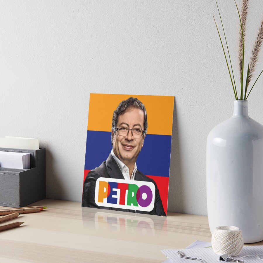 "Gustavo Petro" Art Board Print for Sale by wilsondimonique | Redbubble