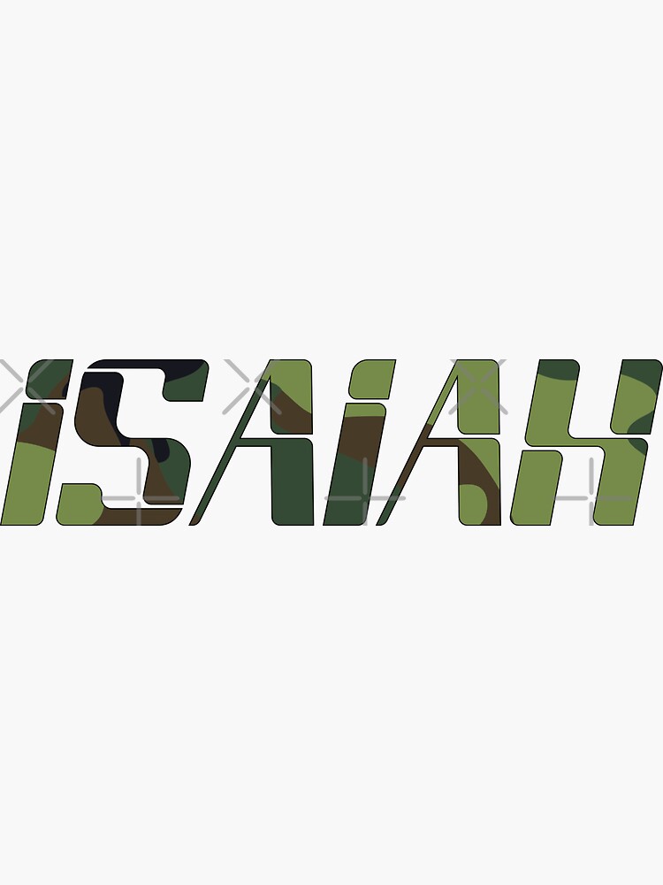 "ISAIAH Name III - My name is ISAIAH - typography name - Camo Vibe ...