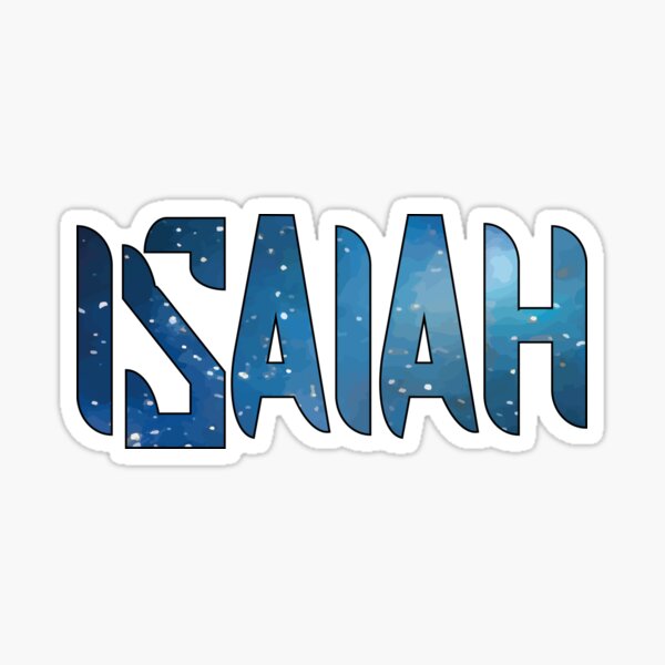 "ISAIAH Name IV - My name is ISAIAH - typography name - Galaxy Vibe ...