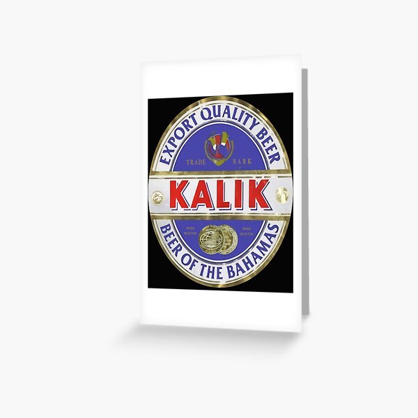 "Kalik - Drink Beer Logo " Greeting Card for Sale by TashaDorga1 ...