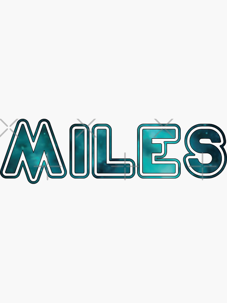 "MILES Name II - My name is MILES - typography name - Galaxy Vibe ...